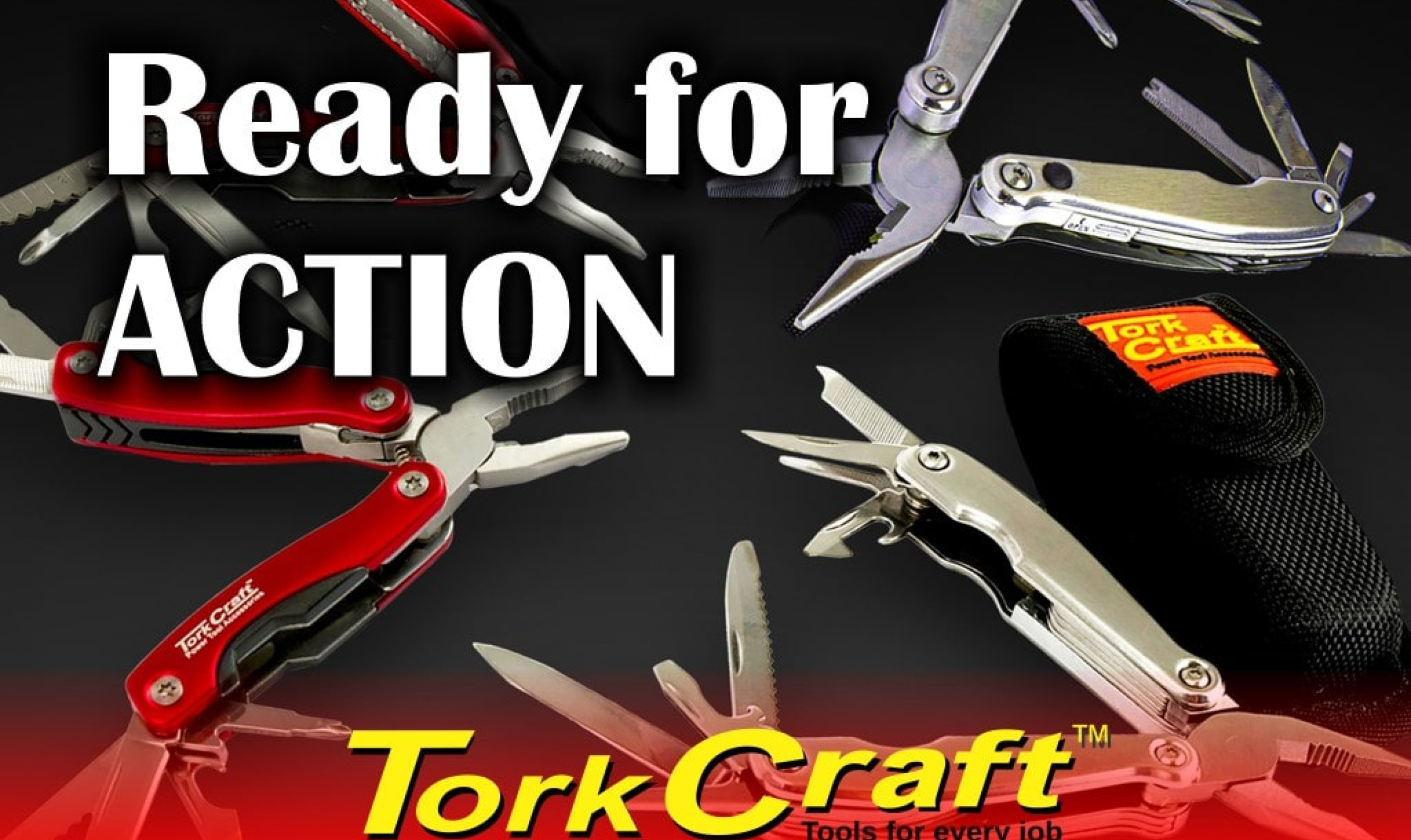 TORK CRAFT MULTITOOLS TAILORED TO YOUR NEEDS